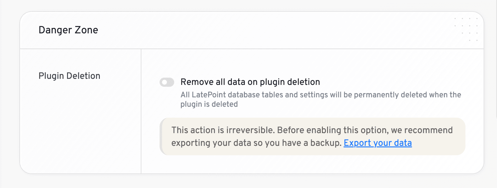 How to Completely Remove All LatePoint Data on Plugin Deletion ...